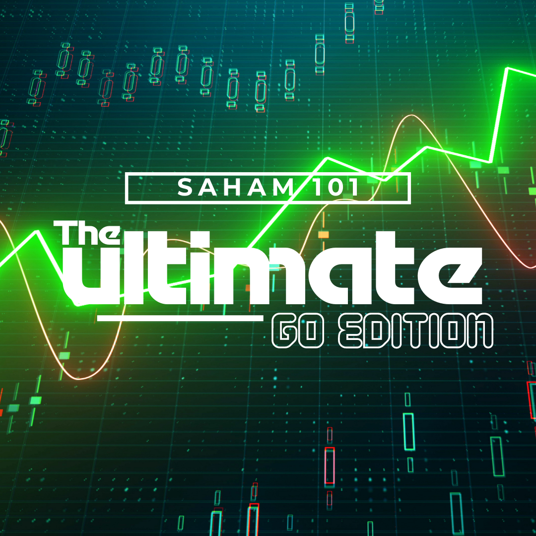 Saham 101: The Ultimate-GO Edition